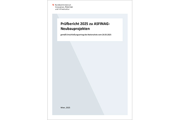 Prüfbericht 2025 zu ASFINAG-Neubauprojekten